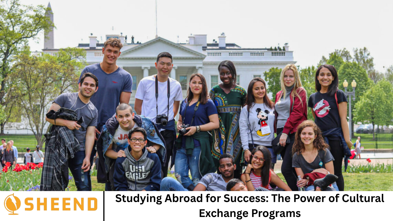 Studying Abroad for Success: The Power of Cultural Exchange Programs ...